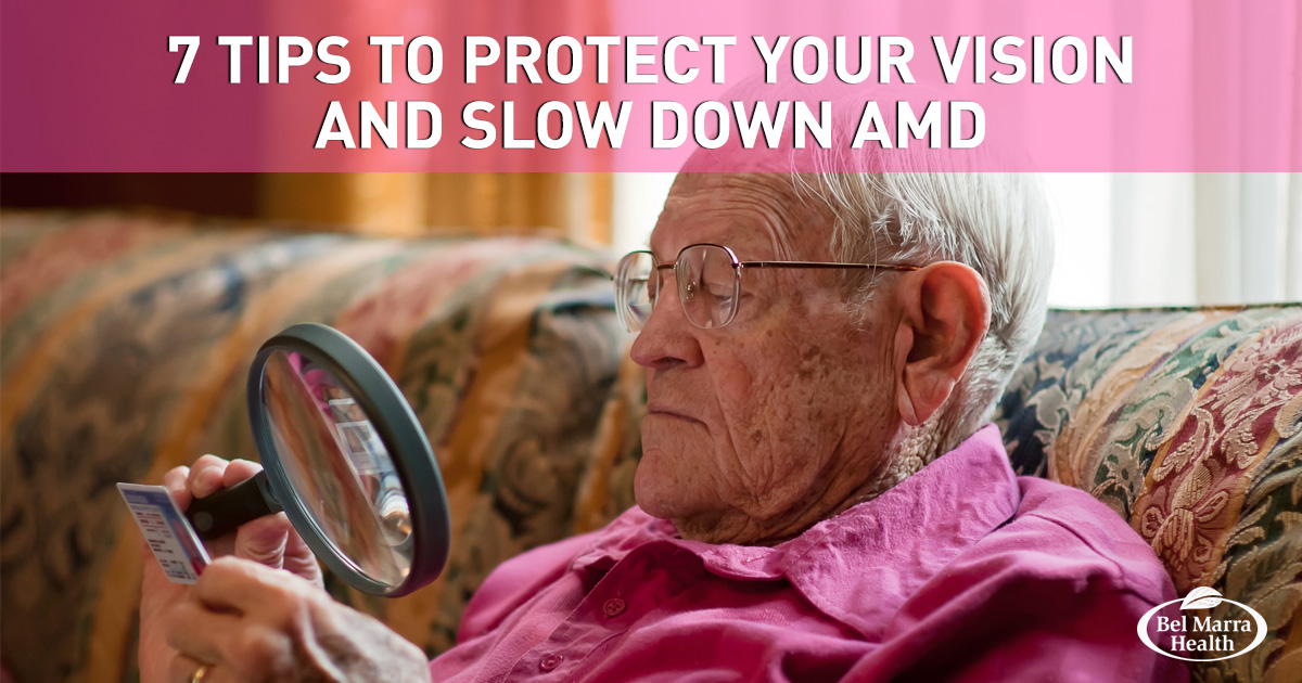 7 Tips to Protect Your Vision