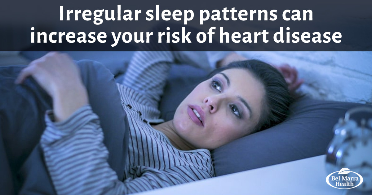 Irregular Sleep Patterns Increase the Risk of Cardiovascular Diseases